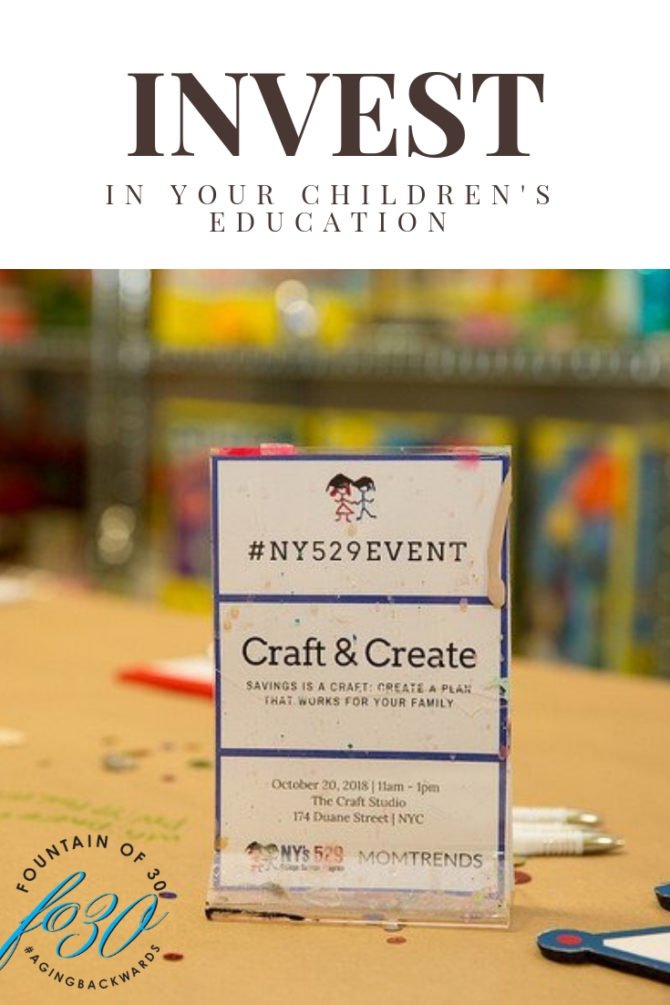 Craft & Create Event With NY’s 529 College Savings Plan - fountainof30.com