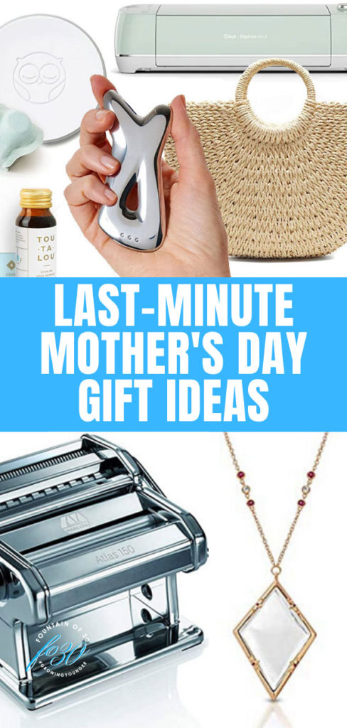 11 Last-Minute Mother's Day Gifts - fountainof30.com