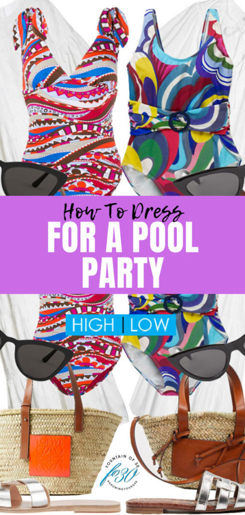 How To Dress For A Pool Party High And Low - fountainof30.com