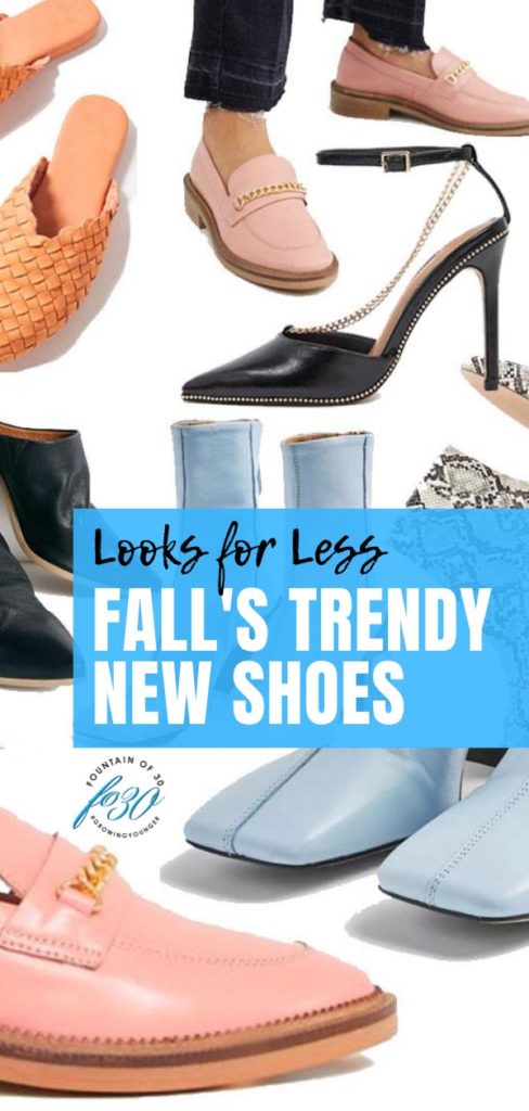 How To Wear Fall's Trendy New Shoe Looks for Less - fountainof30.com