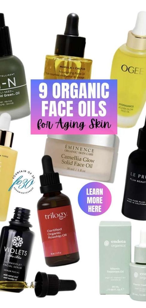 9 Of The Best Organic Face Oils for Aging Skin - fountainof30.com