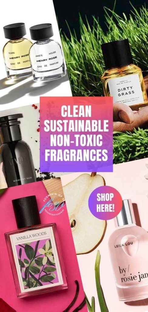 Safer Fragrances: Discover 11 Clean, Sustainable and Non-toxic Perfume ...