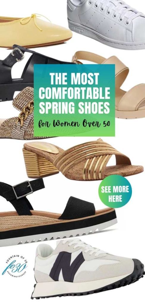 The Most Comfortable Spring Shoes for Women Over 50 - fountainof30.com