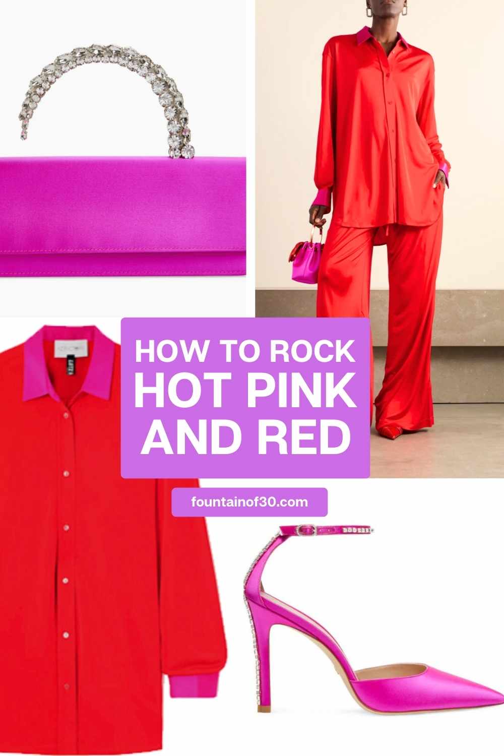 Hot Pink + Red = Chic Perfection: Here's How to Style It High & Low ...