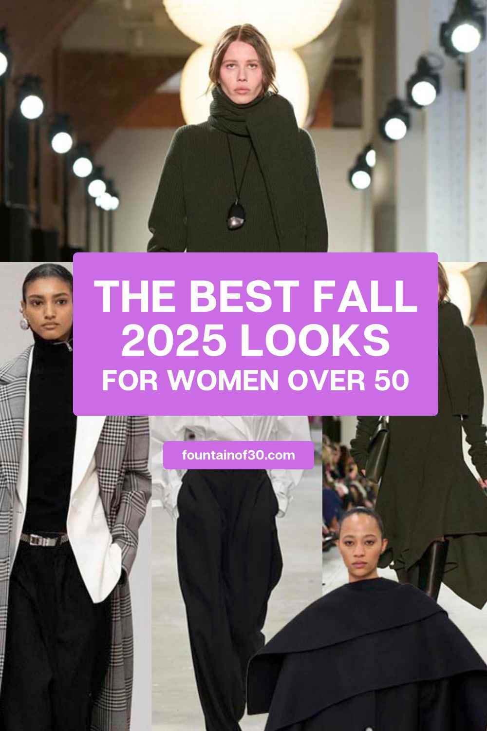 5 Fabulous Looks for Women Over 50 from NYFW Fall 2025 - fountainof30.com